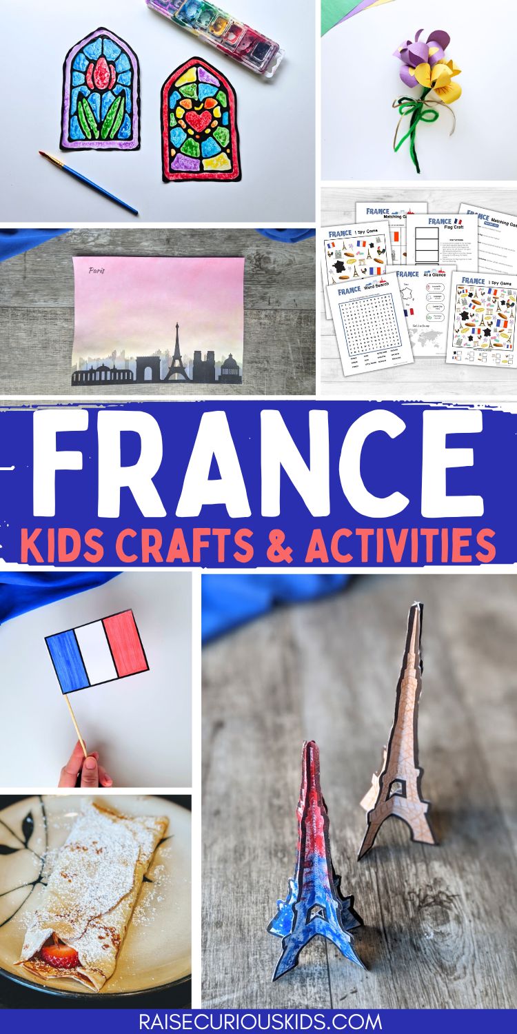 France Crafts and Activities for Kids - Raise Curious Kids