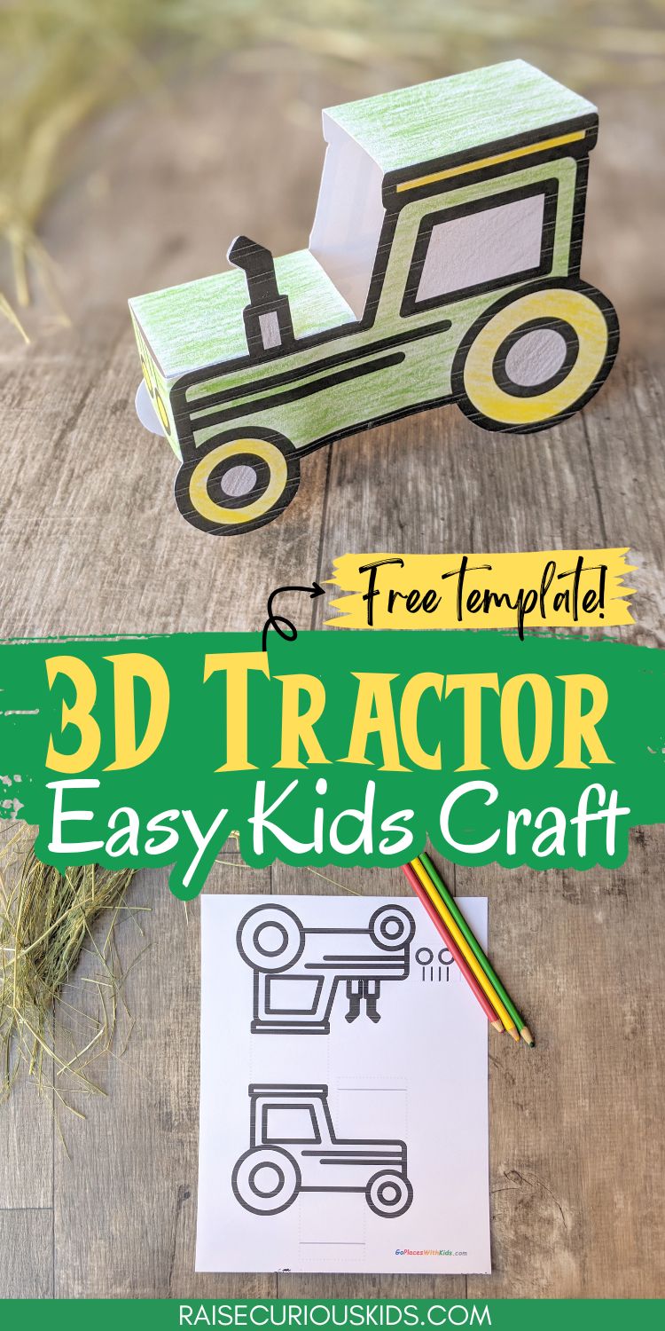 3D Tractor Craft for Kids- with printable - Raise Curious Kids