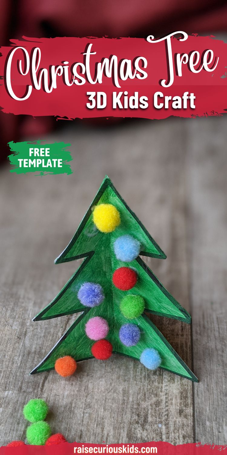 Easy Christmas Tree 3D Craft for Kids - Raise Curious Kids