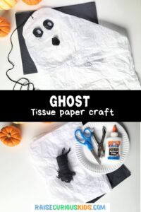 Tissue Paper Ghost Craft - Raise Curious Kids