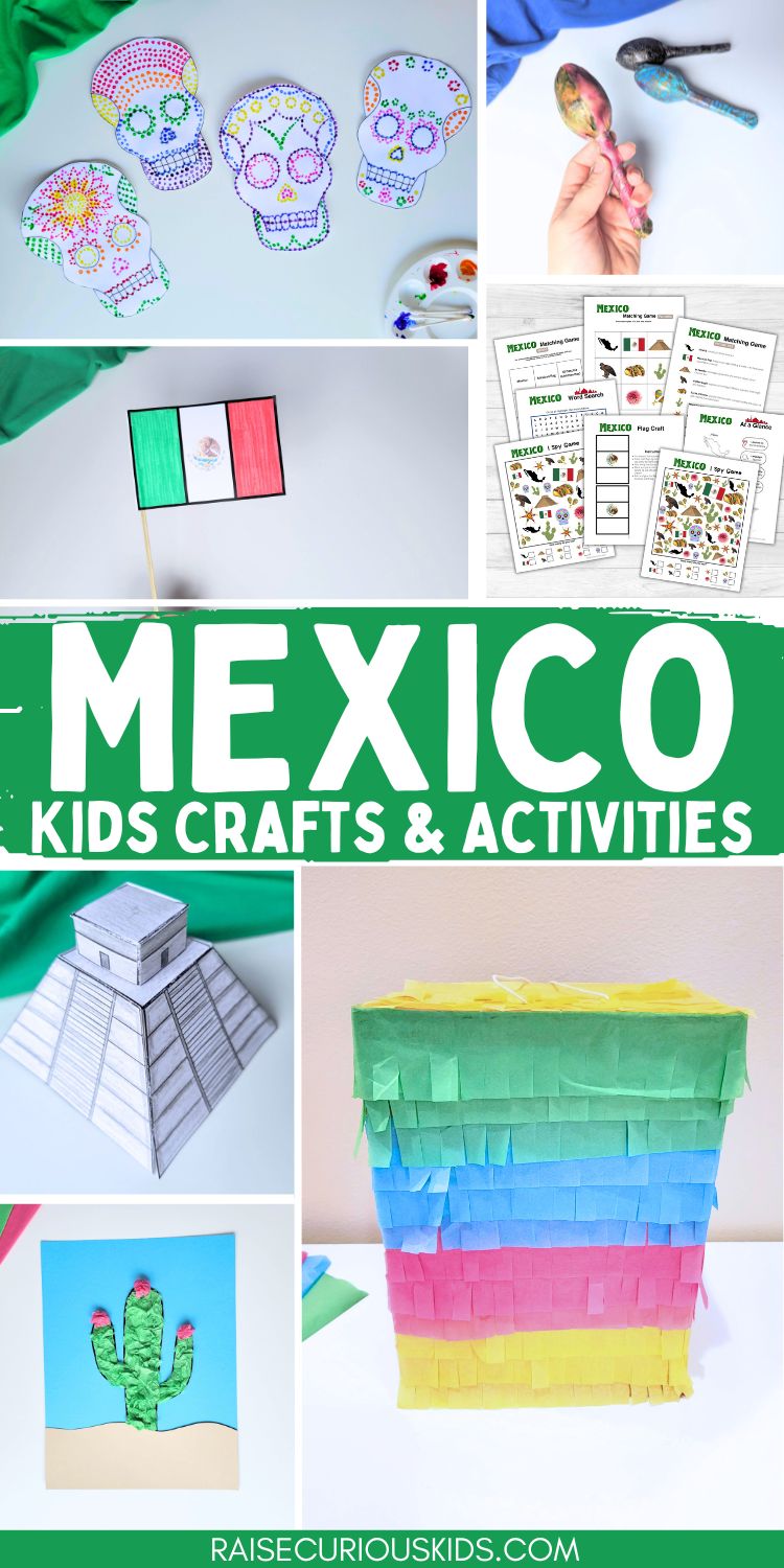 Mexico Crafts and Activities for Kids - Raise Curious Kids