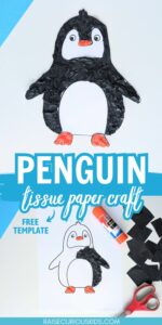 Easy Penguin Tissue Paper Craft - Raise Curious Kids