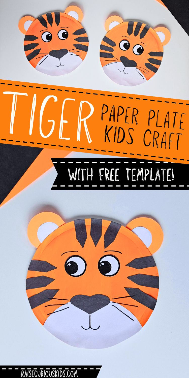 Tiger Paper Plate Craft - Raise Curious Kids