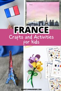 France Crafts and Activities for Kids - Raise Curious Kids
