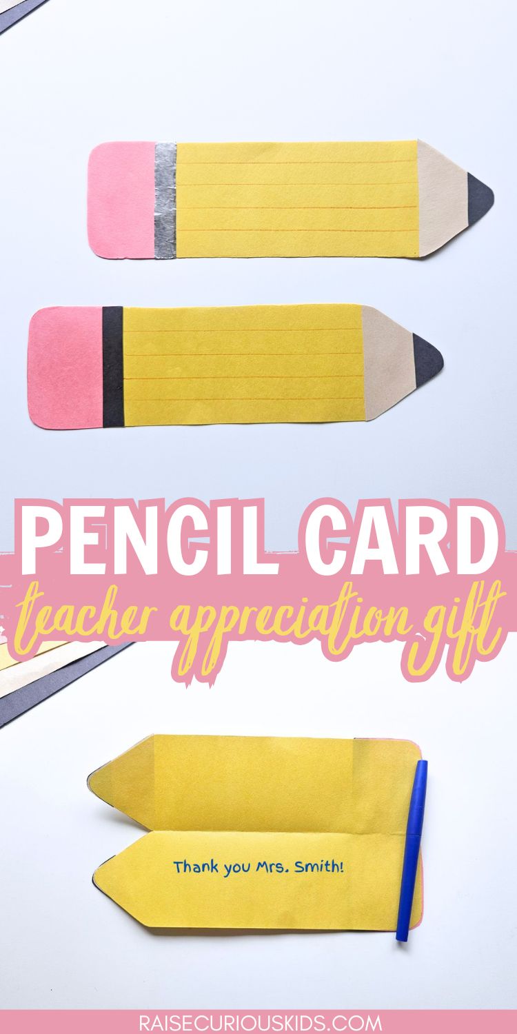 Pencil Card Craft (A Perfect Teacher Appreciation Gift!) - Raise ...