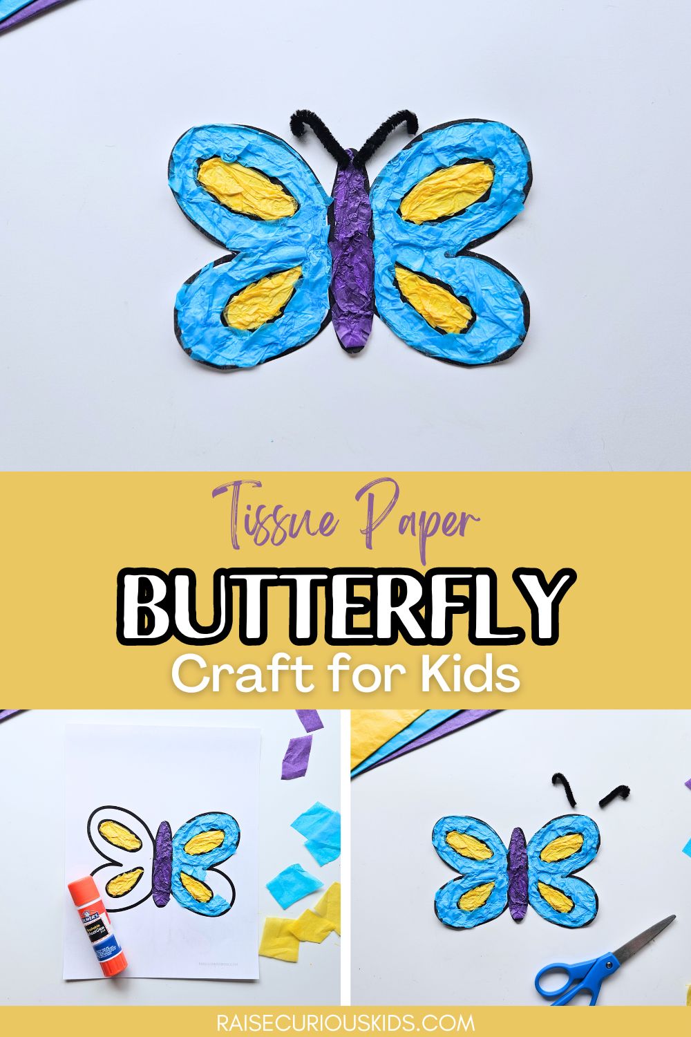 Butterfly Tissue Paper Craft for Kids - Raise Curious Kids