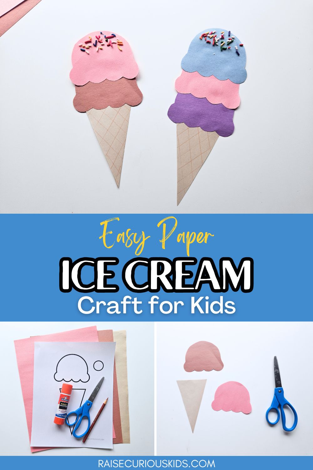 Easy Paper Ice Cream Craft for Kids - Raise Curious Kids
