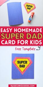Super Dad Father's Day Card Craft - Raise Curious Kids