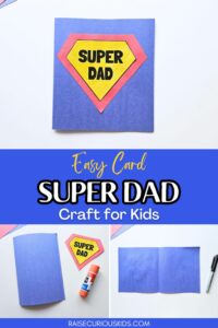 Super Dad Father's Day Card Craft - Raise Curious Kids