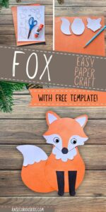 Adorable Fox Craft for Kids - Raise Curious Kids