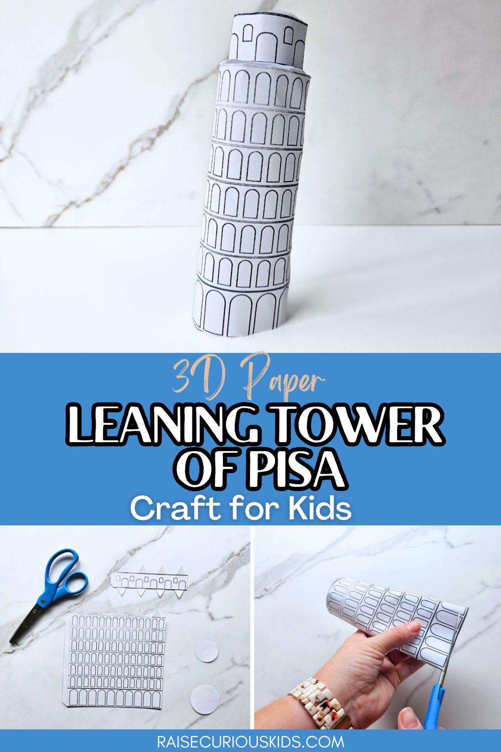 Leaning Tower of Pisa 3D Craft - Raise Curious Kids