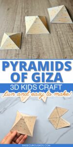 Pyramids of Giza 3D Craft - Raise Curious Kids