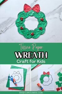 Christmas Wreath Tissue Paper Craft for Kids - Raise Curious Kids