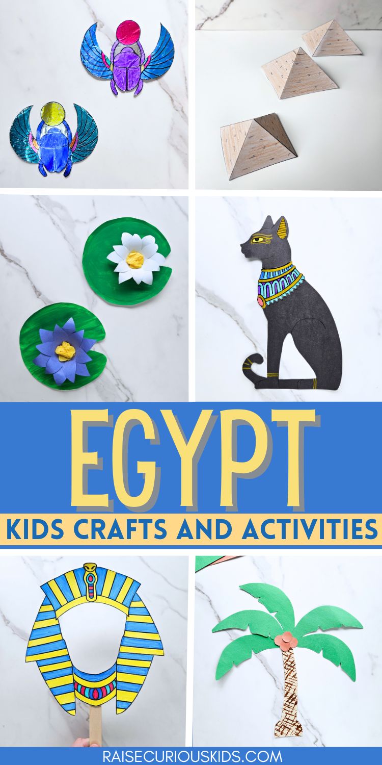 Egypt Crafts and Activities for Kids - Raise Curious Kids