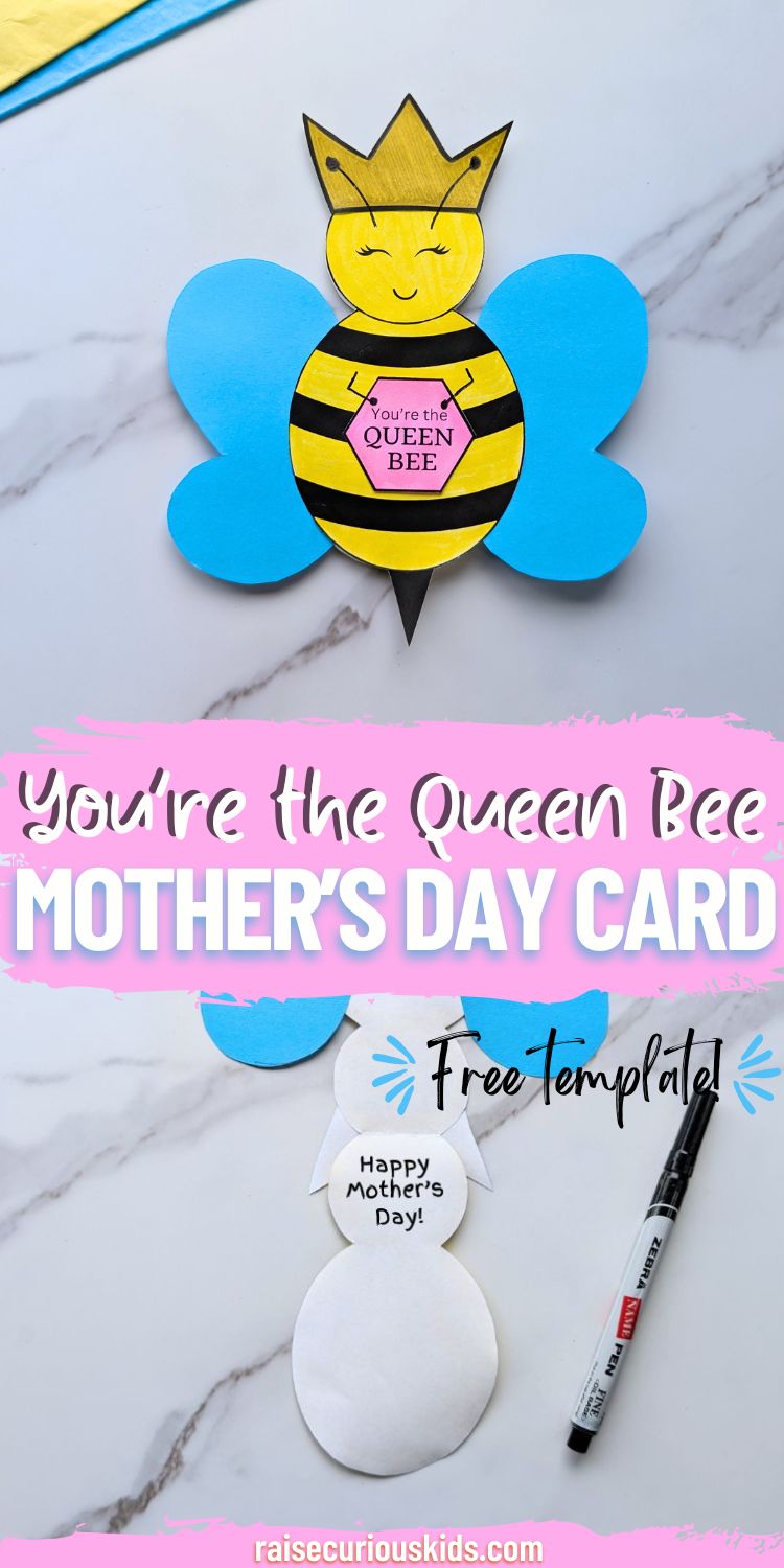 "You're The Queen Bee" Mother's Day Card Craft - Raise Curious Kids