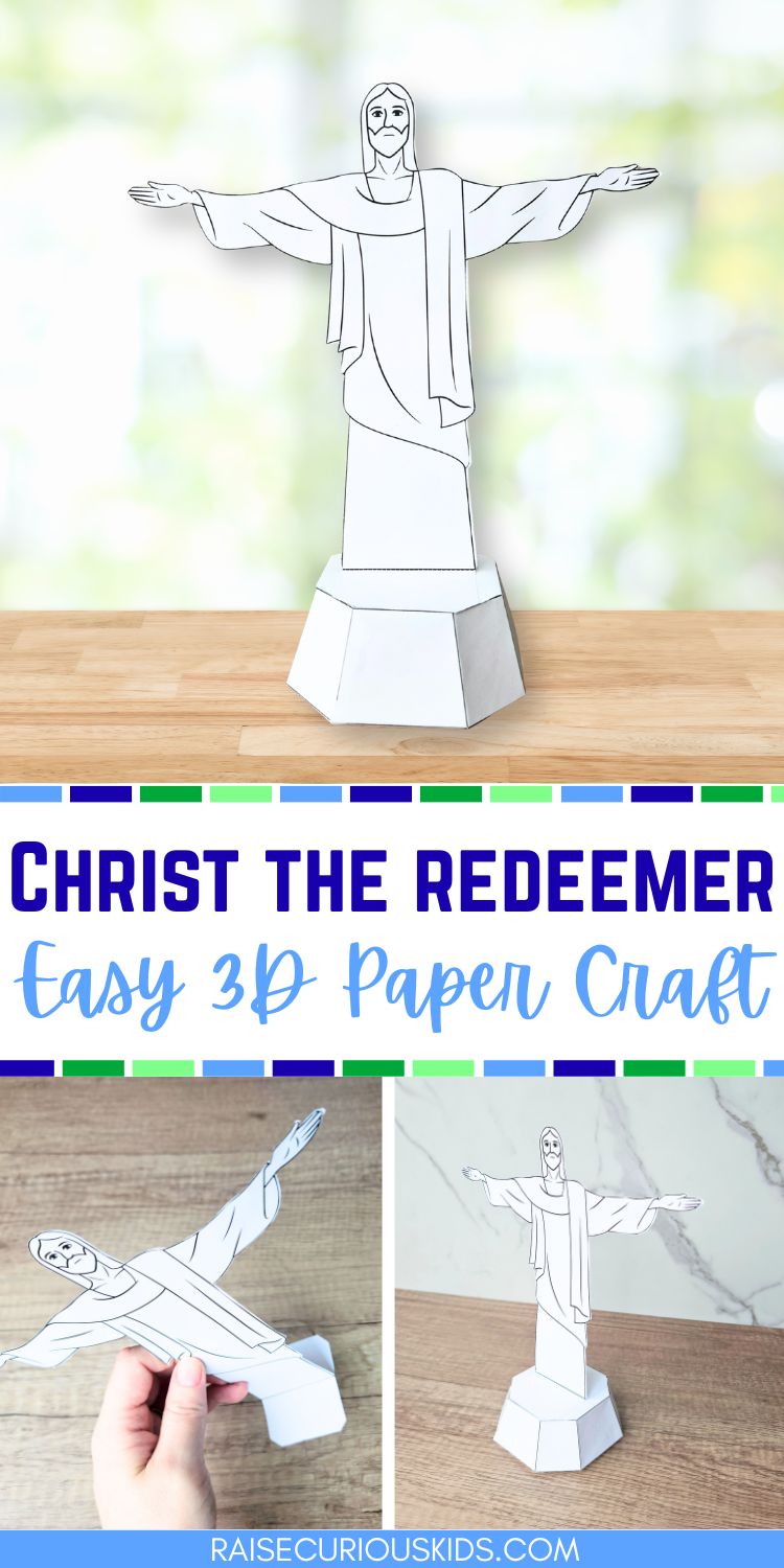 Christ the Redeemer 3D Paper Craft - Raise Curious Kids